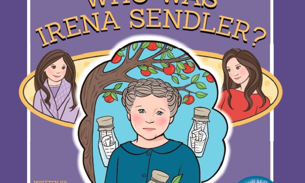 "Mommy, Who Was Irena Sendler?" | Lowell Milken Center